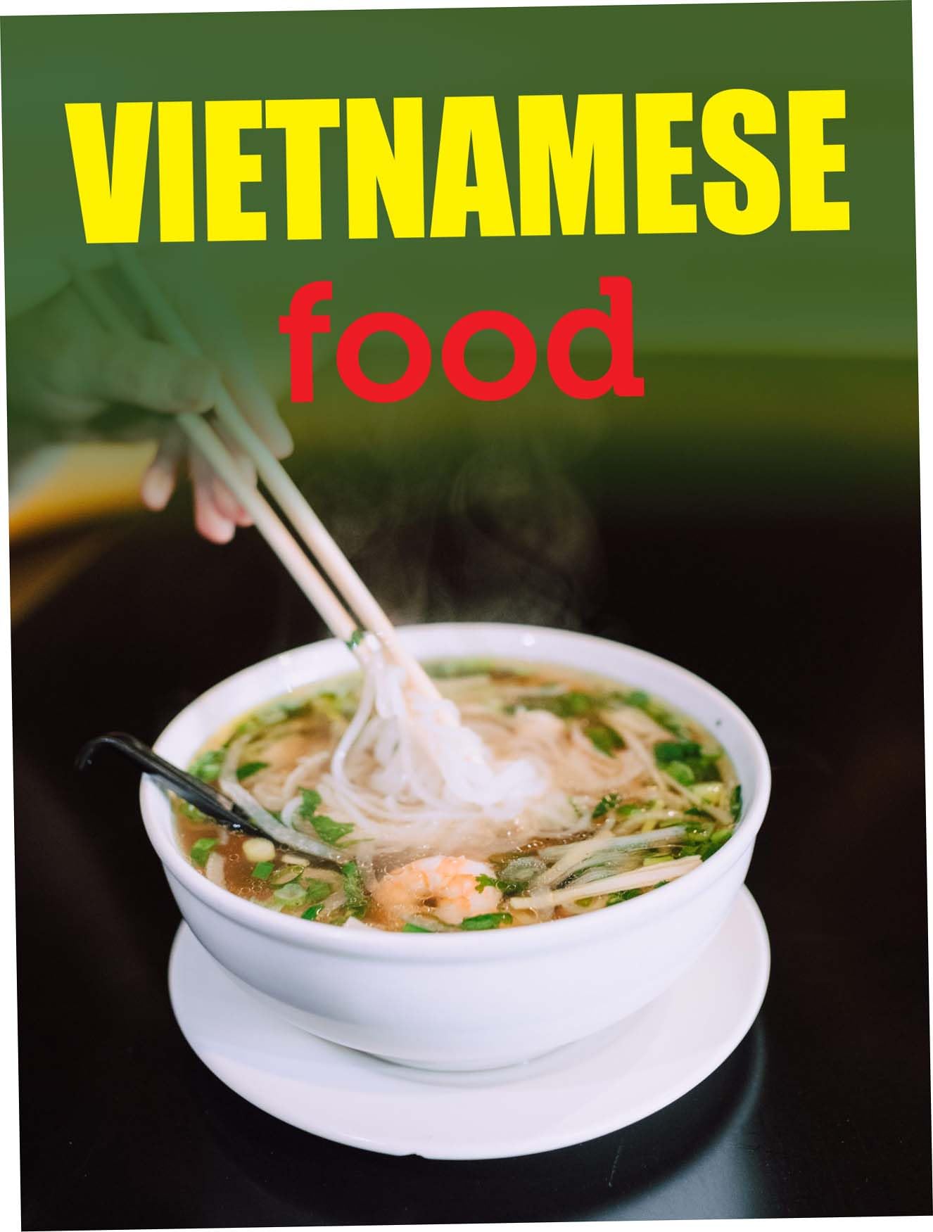 Vietnamese Food | Retail Window Display Sign | 18"W x 24"H