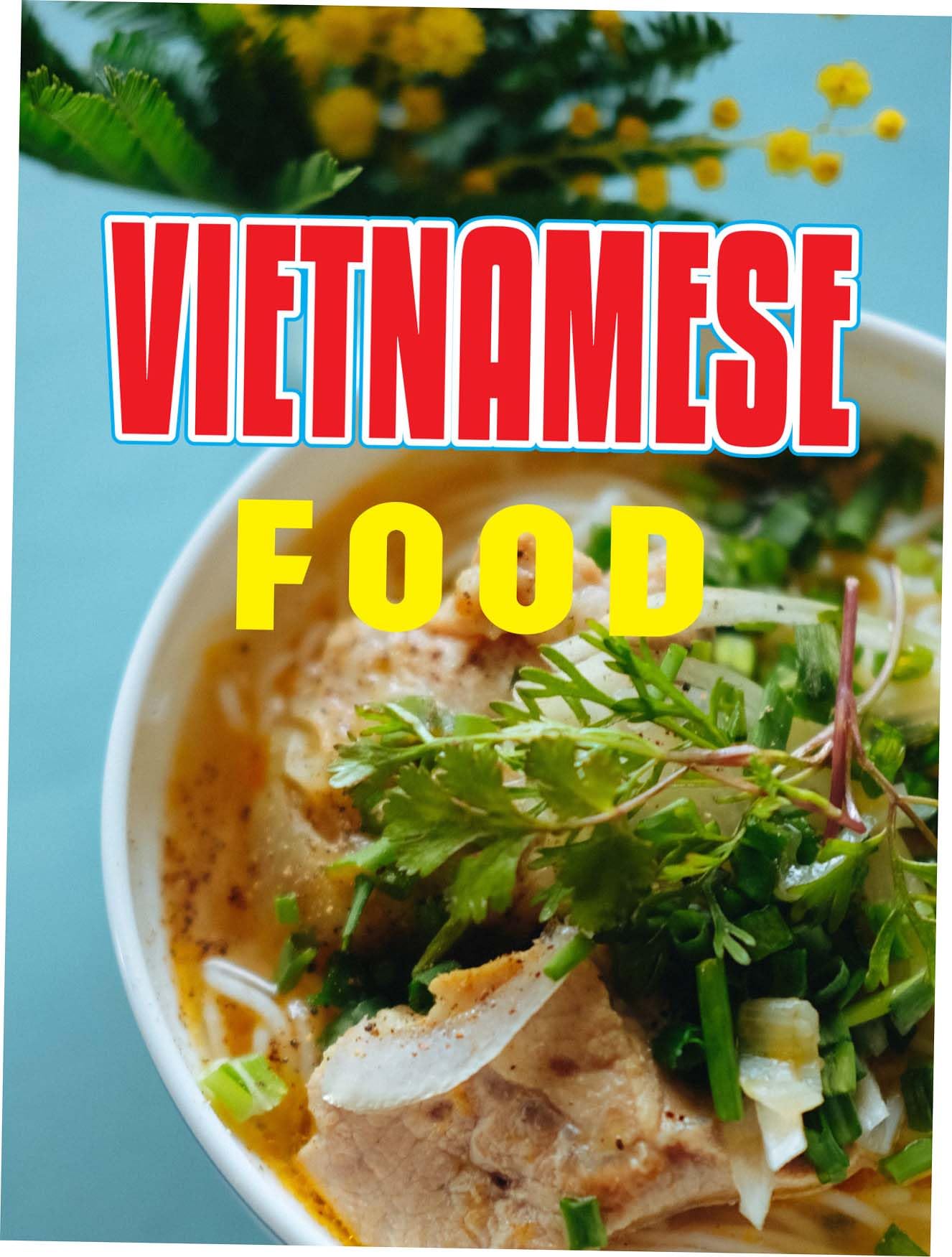 Vietnamese Food | Retail Window Display Sign | 18"W x 24"H