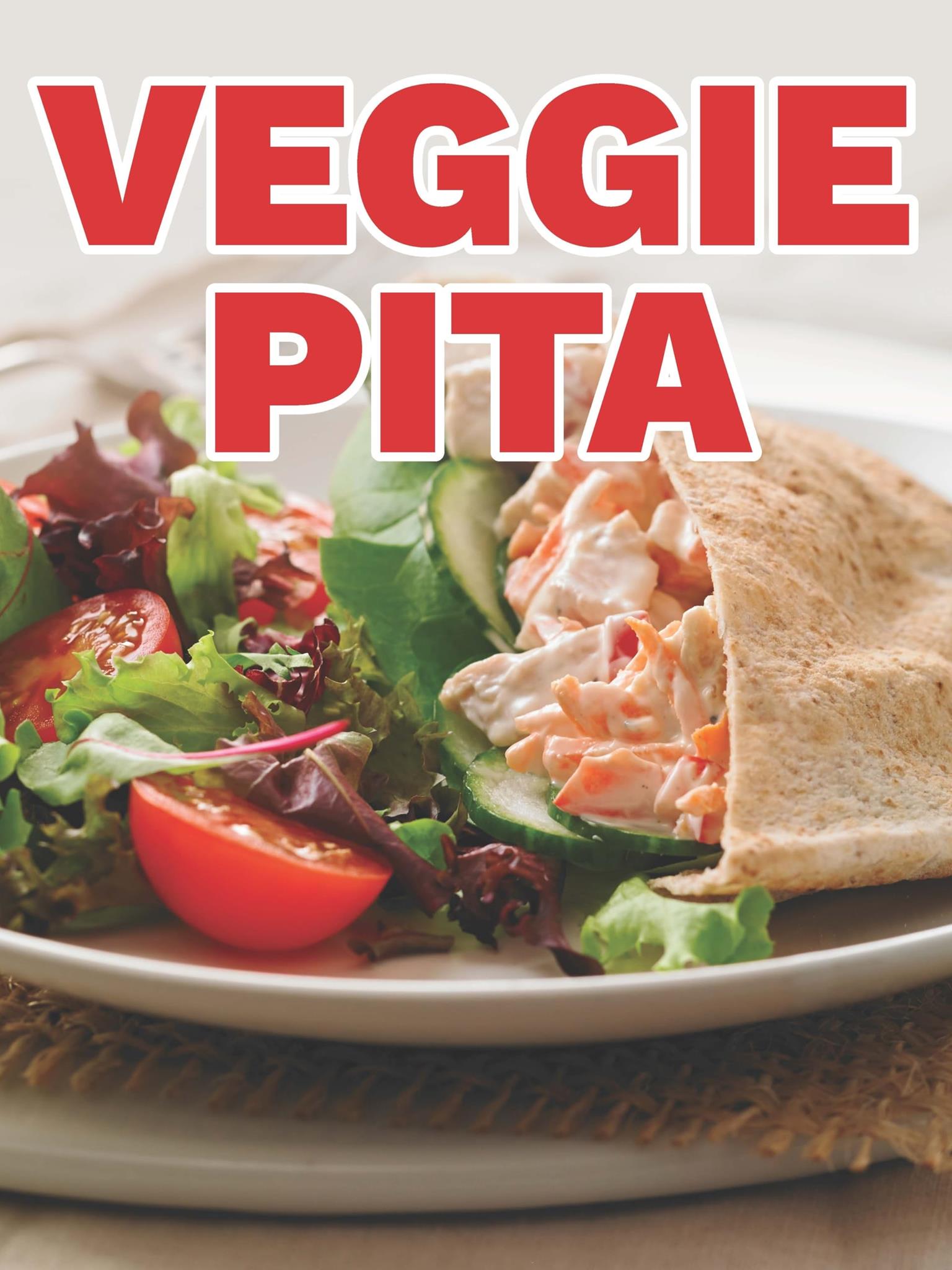Veggie Pita | Retail Window Display Sign | 18"W x 24"H
