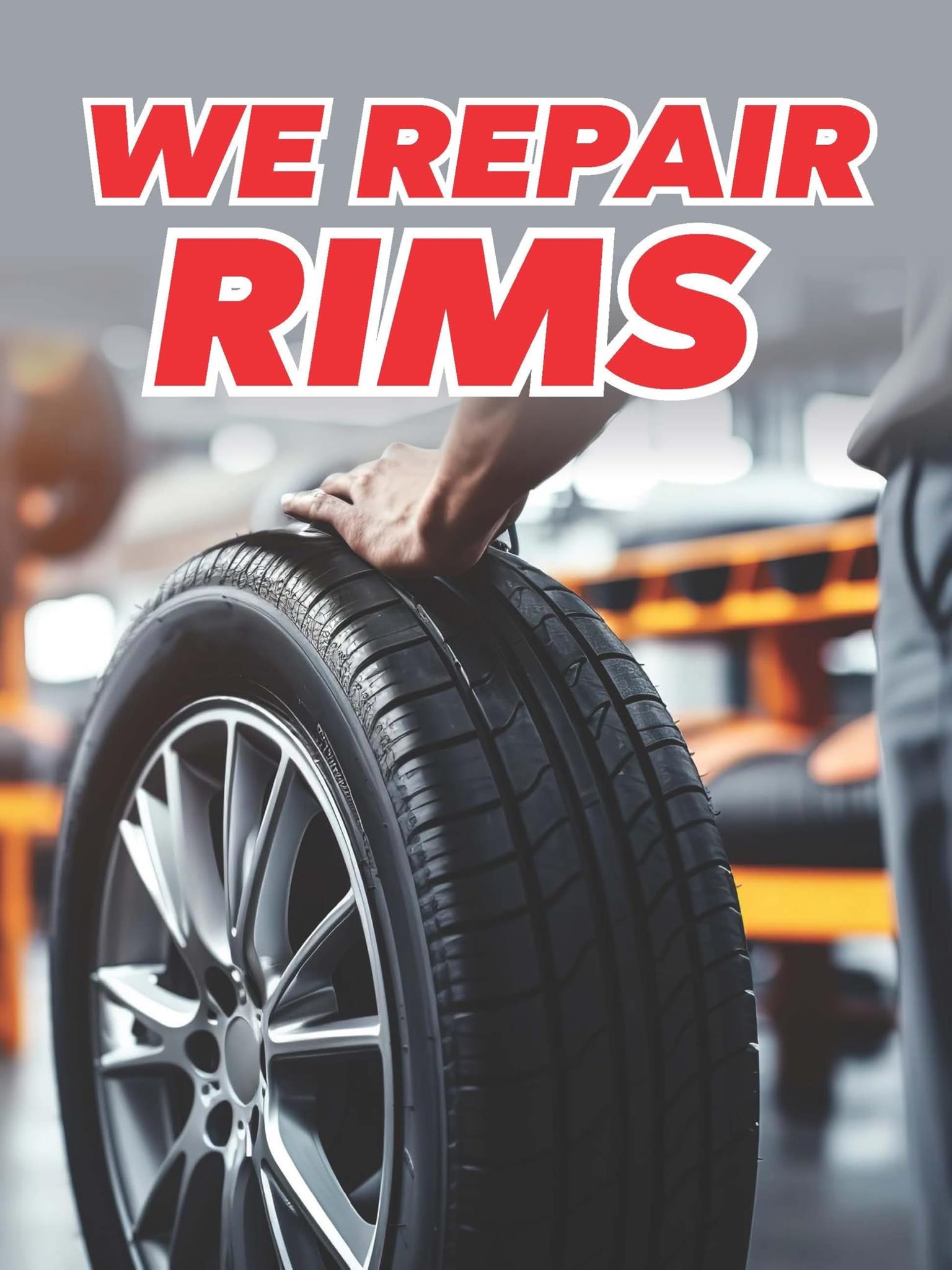 We Repair Rims | Retail Window Display Sign | 18"W x 24"H