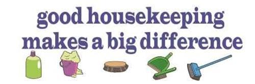 Good Housekeeping Makes A Big Difference | Vinyl Banner w/ Grommets