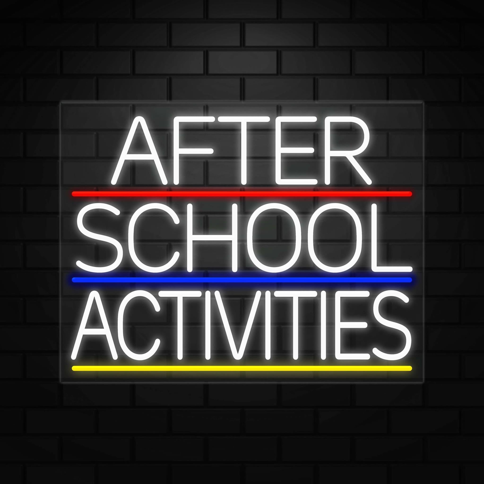 After School Activities Sign for Retail | LED Flex Neon | 31"W x 24"H